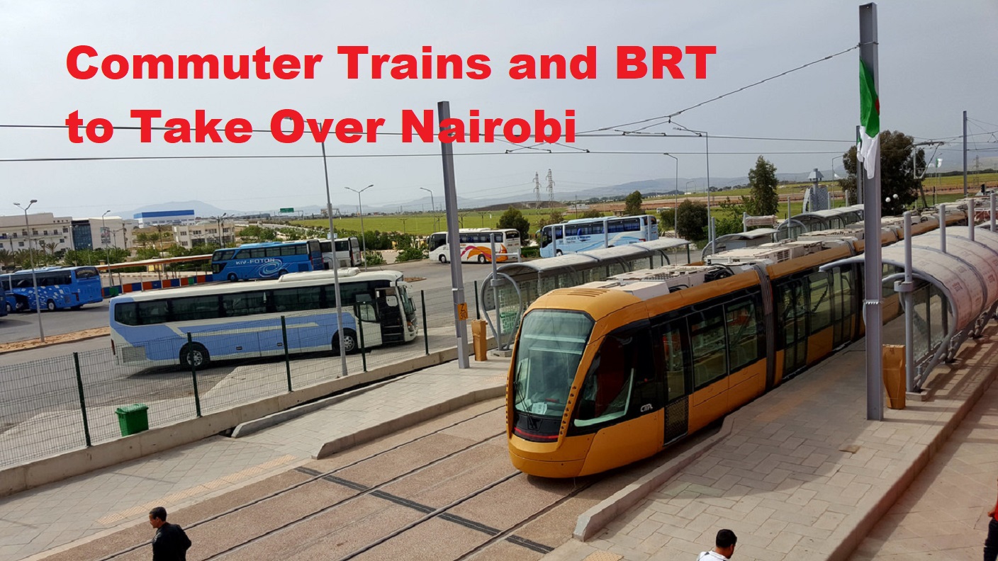 End of Matatu Monopoly – 11 trains and BRT to take over public mass ...