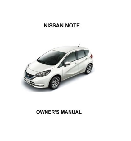 Nissan Note Owner’s Manual – Magari Poa