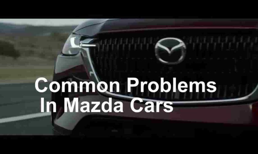5 common problems experienced by Mazda car owners | Magari Poa
